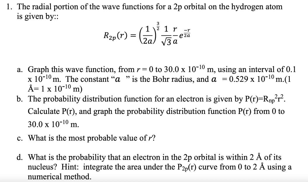 1. The radial portion of the wave functions for a 2p | Chegg.com