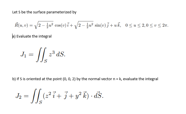 Solved Let S be the surface parameterized by R(u, v) = 12 - | Chegg.com