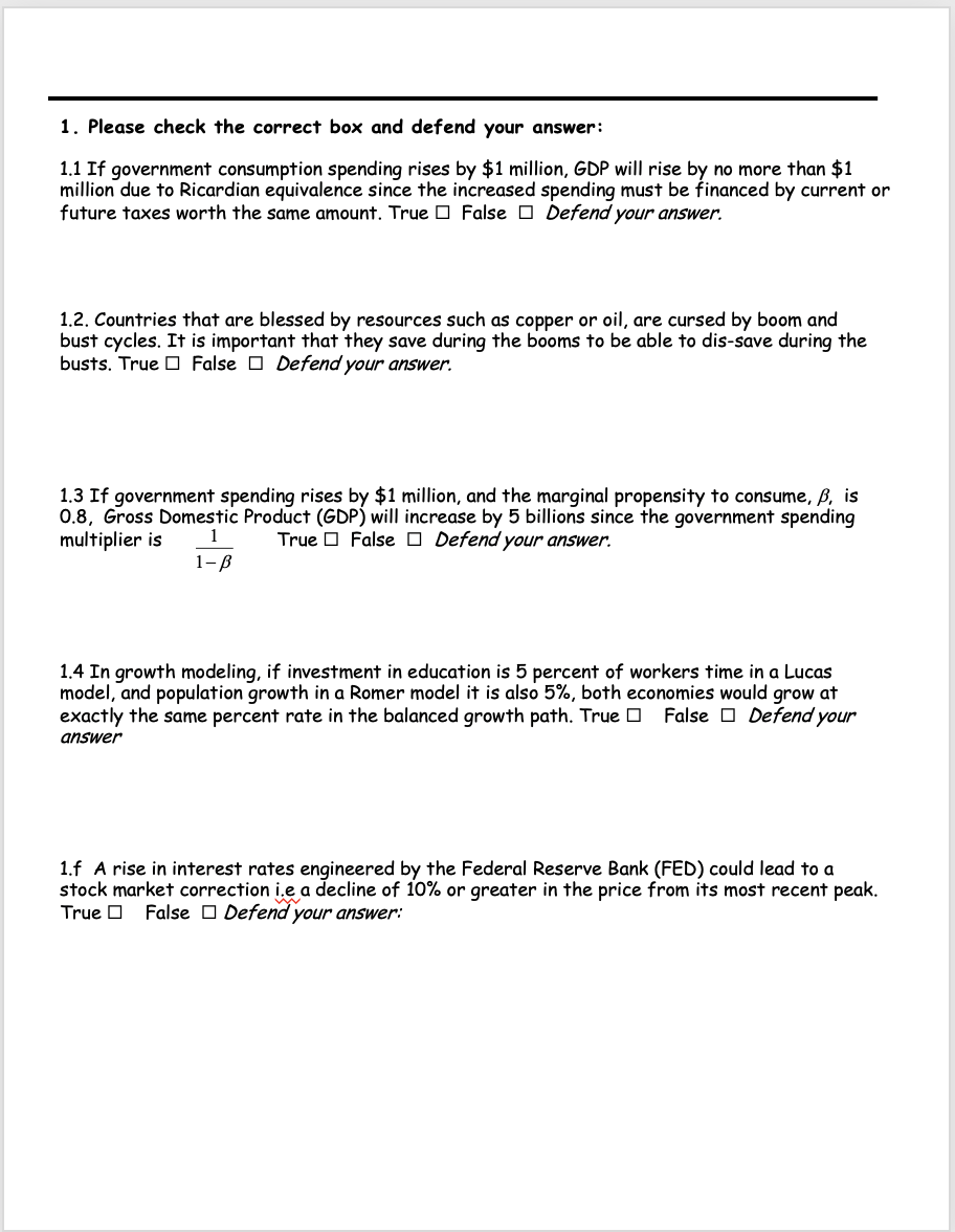 Solved 1. Please check the correct box and defend your | Chegg.com