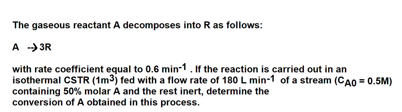 The gaseous reactant A decomposes into R as follows: | Chegg.com