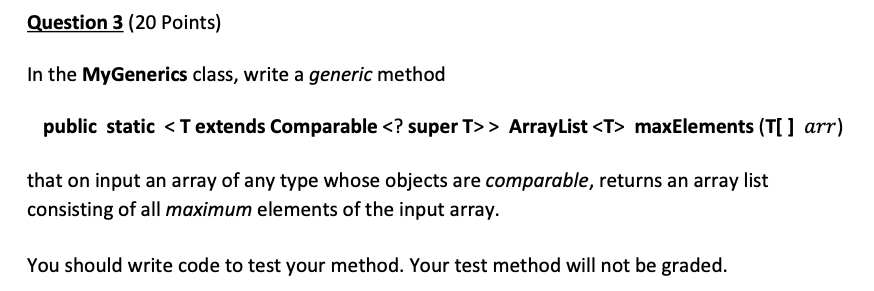 Solved Question 3 (20 Points) In the MyGenerics class, write | Chegg.com