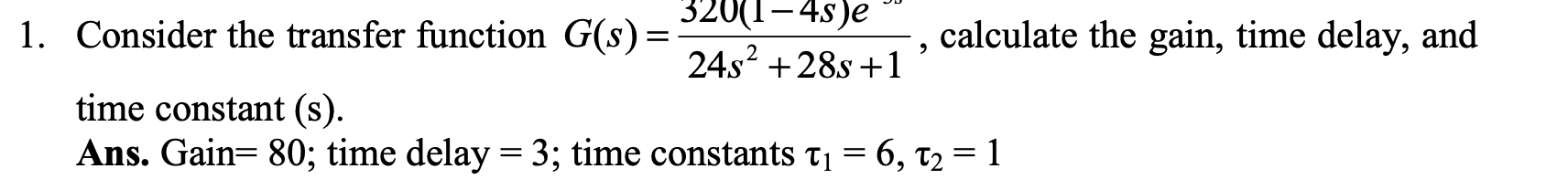 Consider the transfer function | Chegg.com