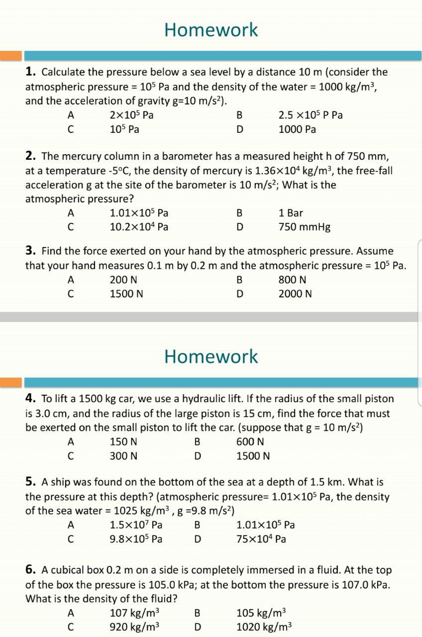 Solved Homework 1 Calculate The Pressure Below A Sea Level Chegg