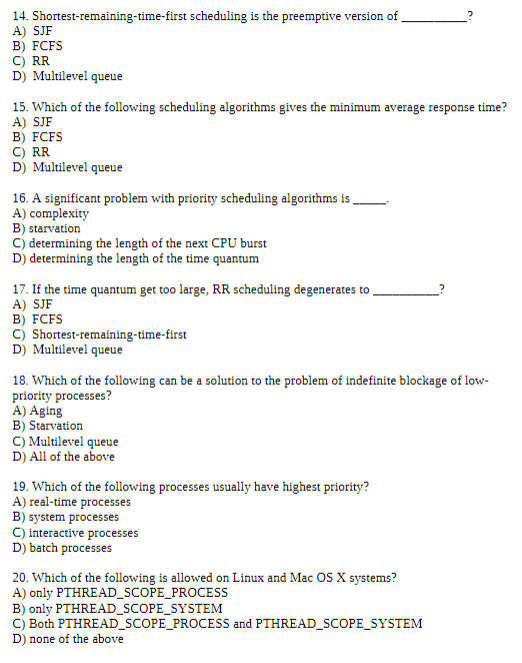 Solved 14 Shortest Remaining Time First Scheduling Is The