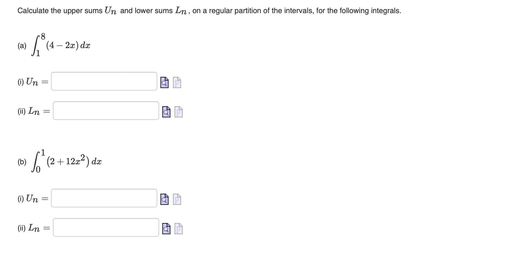 Solved Calculate the upper sums Un and lower sums Ln, on a | Chegg.com