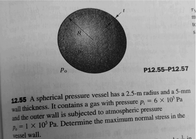 Solved P12.55-P12.57 12.55 A spherical pressure vessel has a | Chegg.com