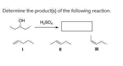 Solved Determine the product(s) of the following reaction. | Chegg.com