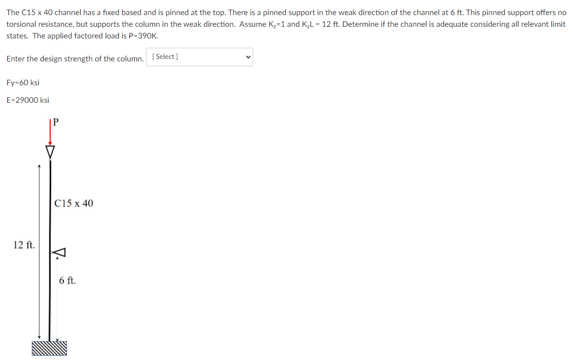 Solved The C15 x 40 channel has a fixed based and is pinned | Chegg.com