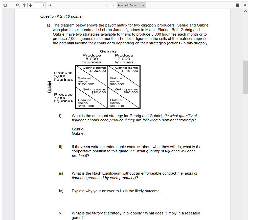 Solved a) The diagram below shows the payoff matrix for two | Chegg.com
