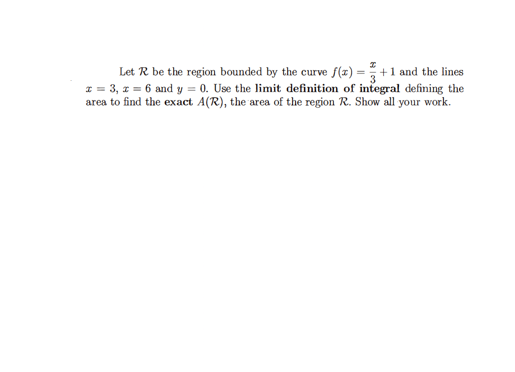 Solved Let R be the region bounded by the curve f(x)=3x+1 | Chegg.com