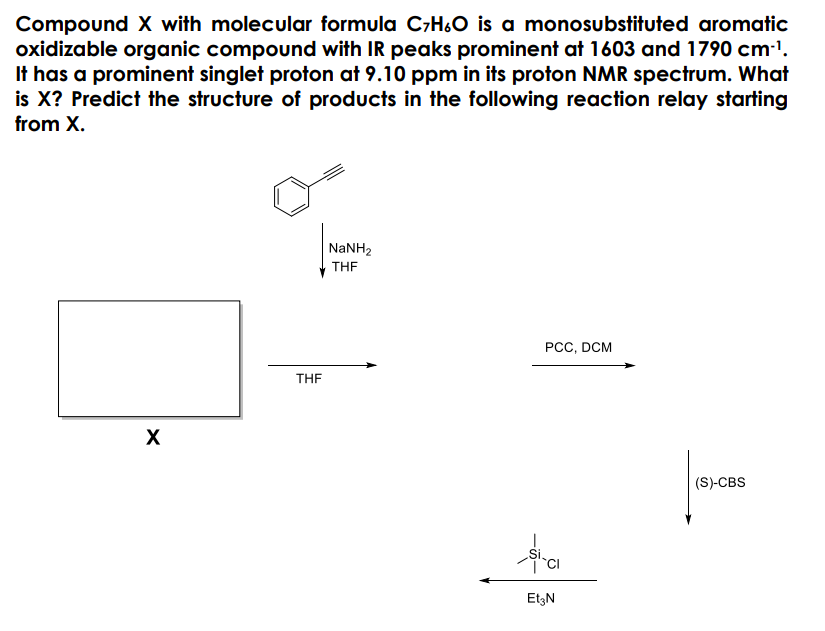 Solved Compound X with molecular formula C7H6O is a | Chegg.com