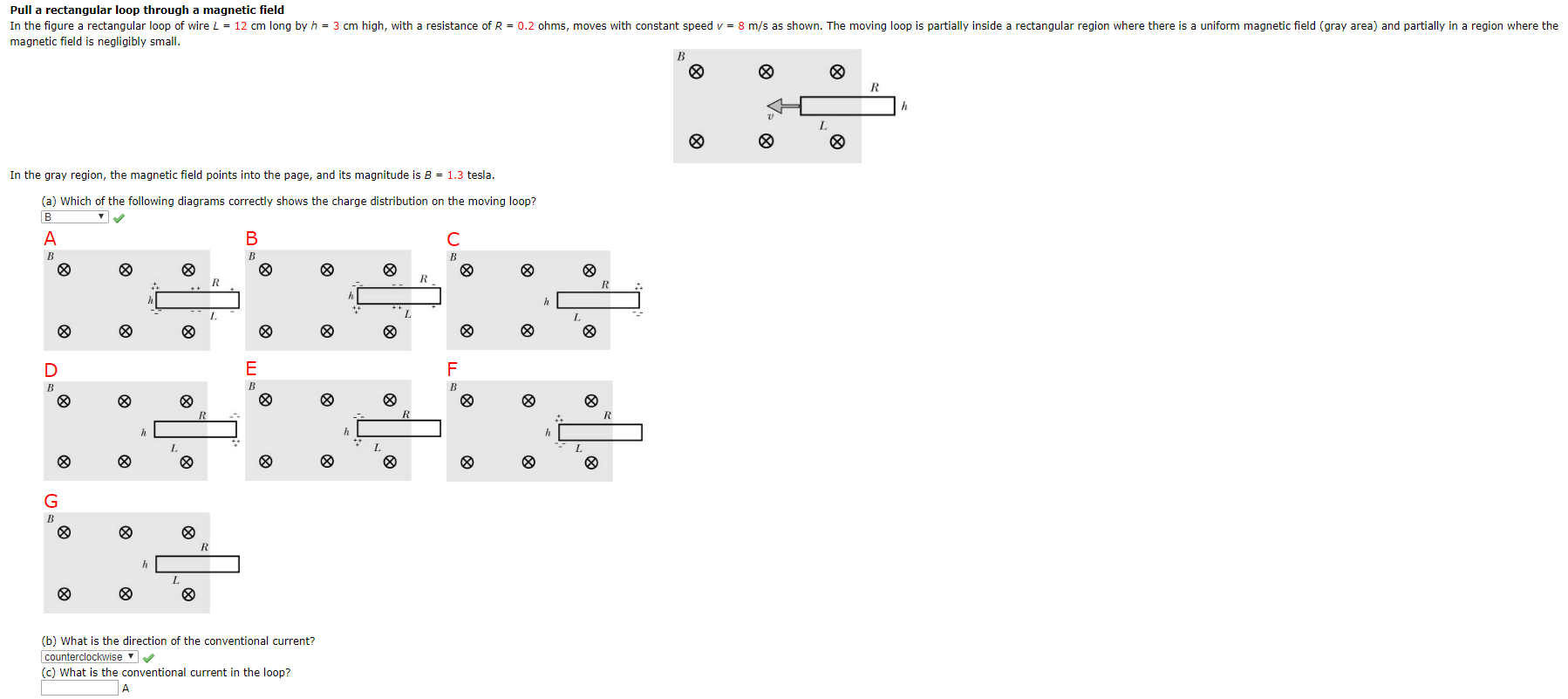Solved Pull a rectangular loop througha magnetic field In | Chegg.com