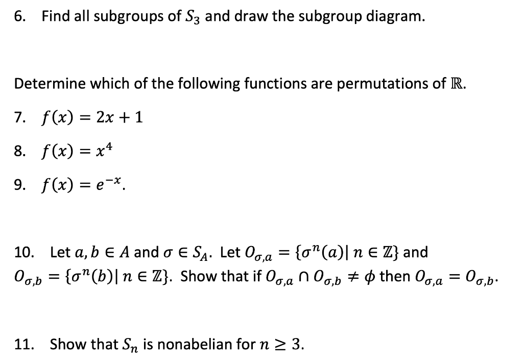 Solved 6. Find all subgroups of S3 and draw the subgroup | Chegg.com