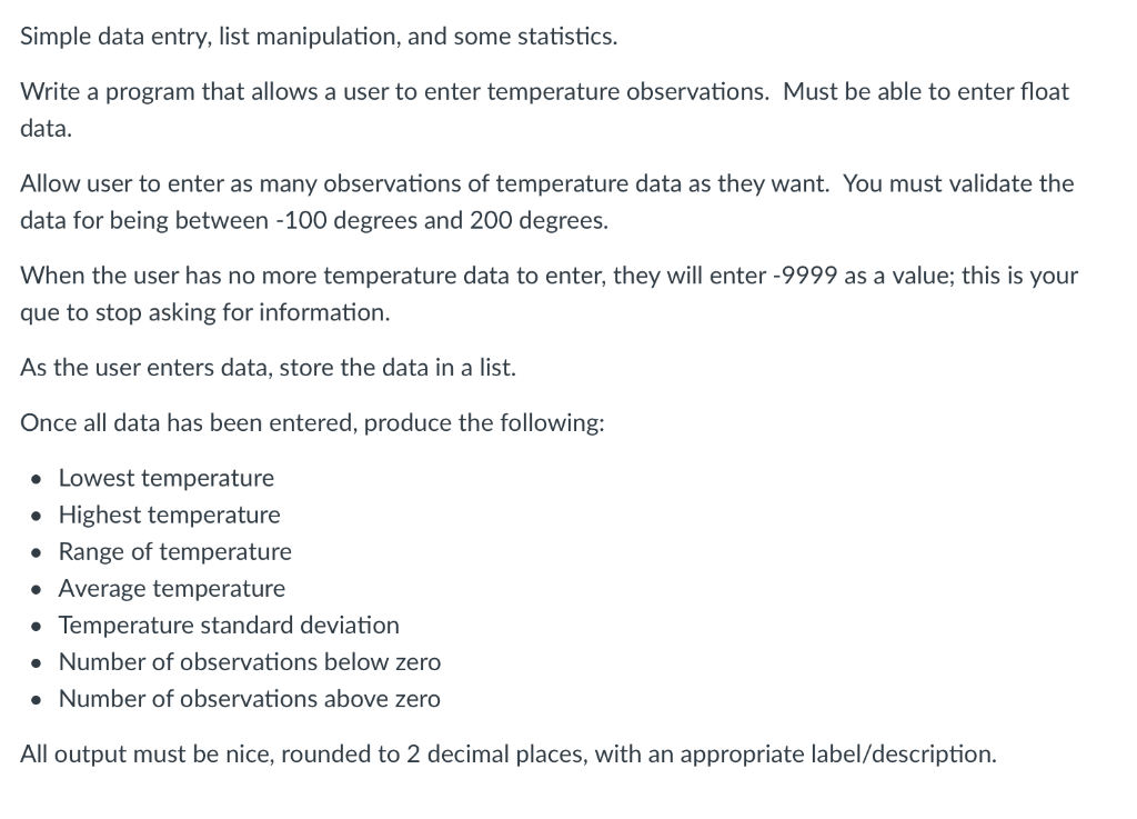 Solved Simple data entry, list manipulation, and some | Chegg.com