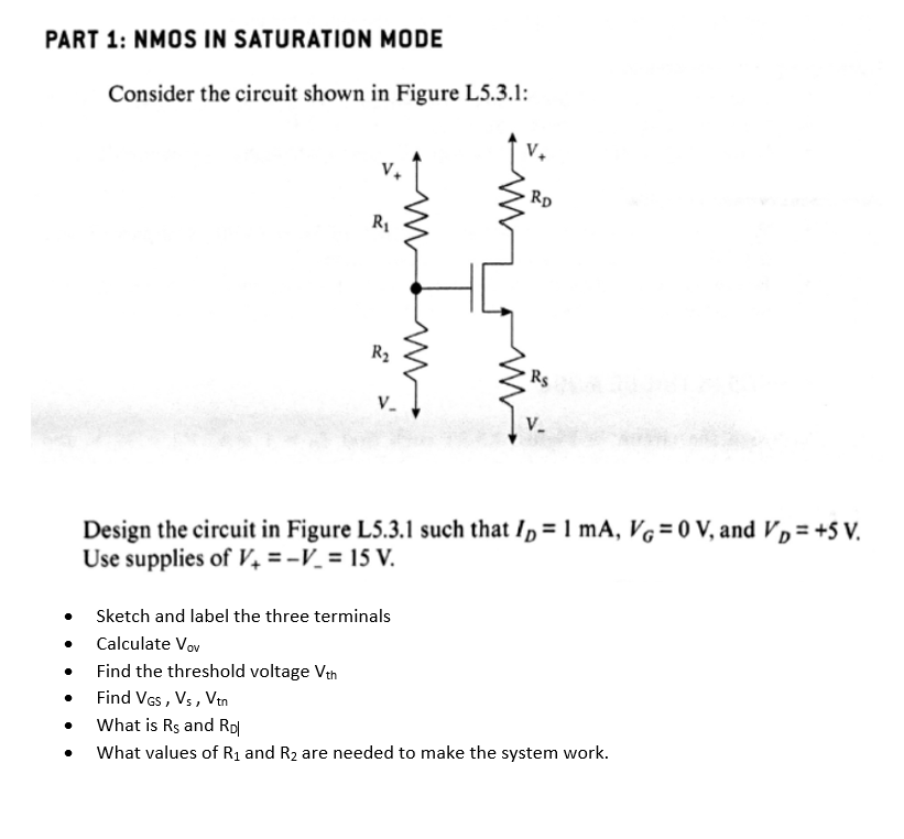Solved Part 1 Nmos In Saturation Mode Consider The Circuit