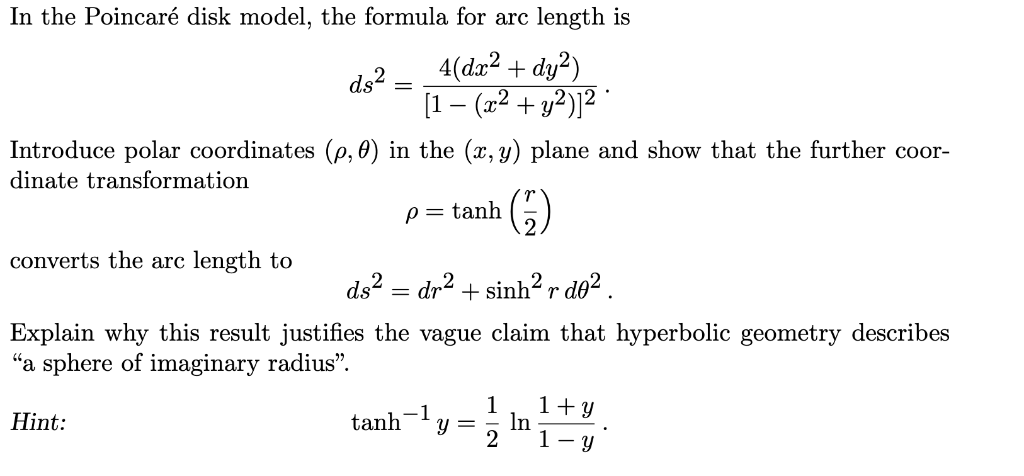 In the Poincaré disk model, the formula for arc | Chegg.com