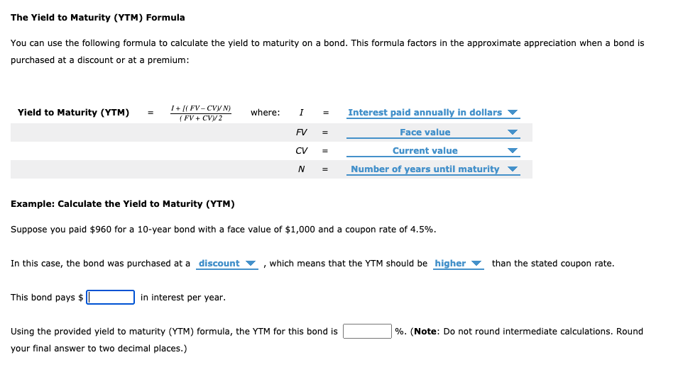 Solved The Yield to Maturity (YTM) Formula You can use the | Chegg.com