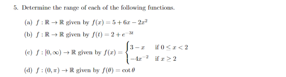 Solved 5. Determine the range of each of the following | Chegg.com