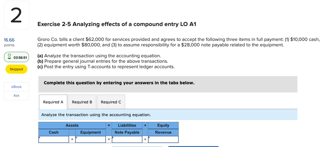 Solved 2 Exercise 2-5 Analyzing effects of a compound entry | Chegg.com
