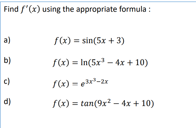 Solved Find f′(x) using the appropriate formula : a) | Chegg.com