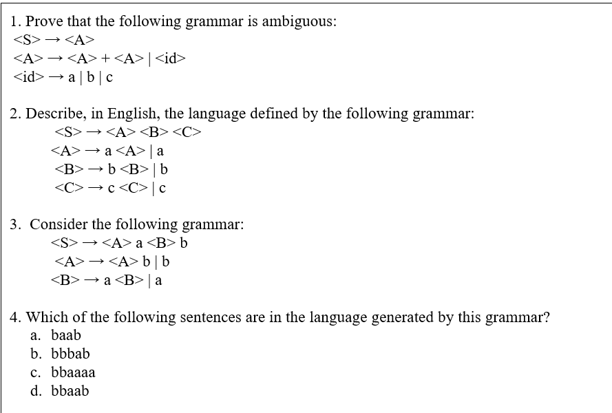 Solved 1. Prove that the following grammar is ambiguous: | Chegg.com