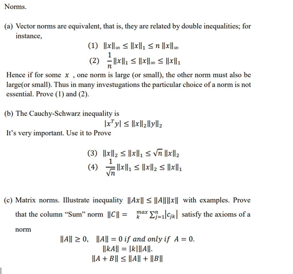 Solved (a) Vector norms are equivalent, that is, they are | Chegg.com