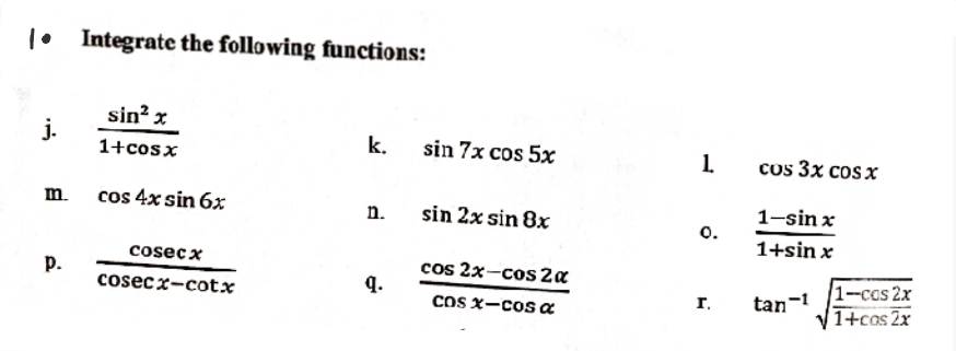 Solved 1 • Integrate the following functions: j. sina x | Chegg.com