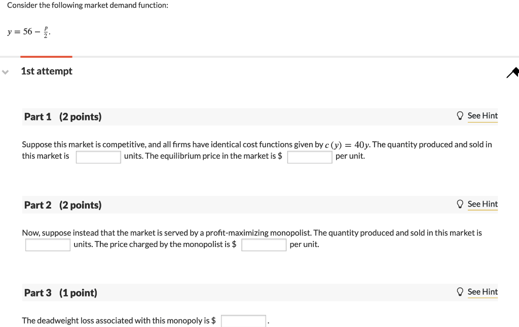 Solved Consider the following market demand function: y = 56 | Chegg.com