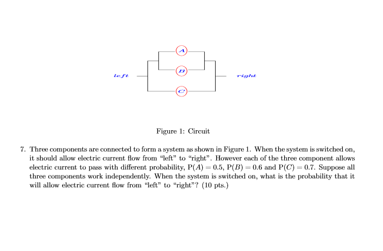 Solved B left right Figure 1: Circuit 7. Three components | Chegg.com