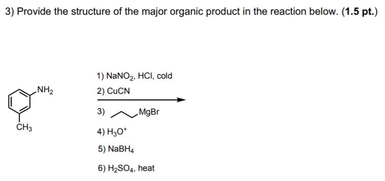 Solved 3) Provide the structure of the major organic product | Chegg.com