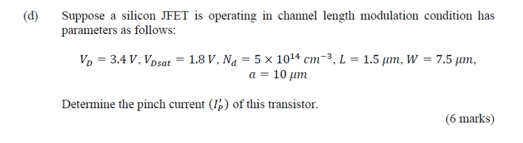 Solved Suppose a silicon JFET is operating in channel length | Chegg.com
