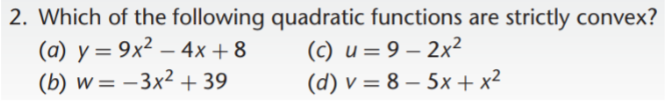 Solved 2. Which of the following quadratic functions are | Chegg.com