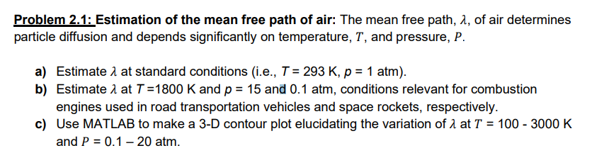 Solved Problem 2.1: Estimation of the mean free path of air: | Chegg.com