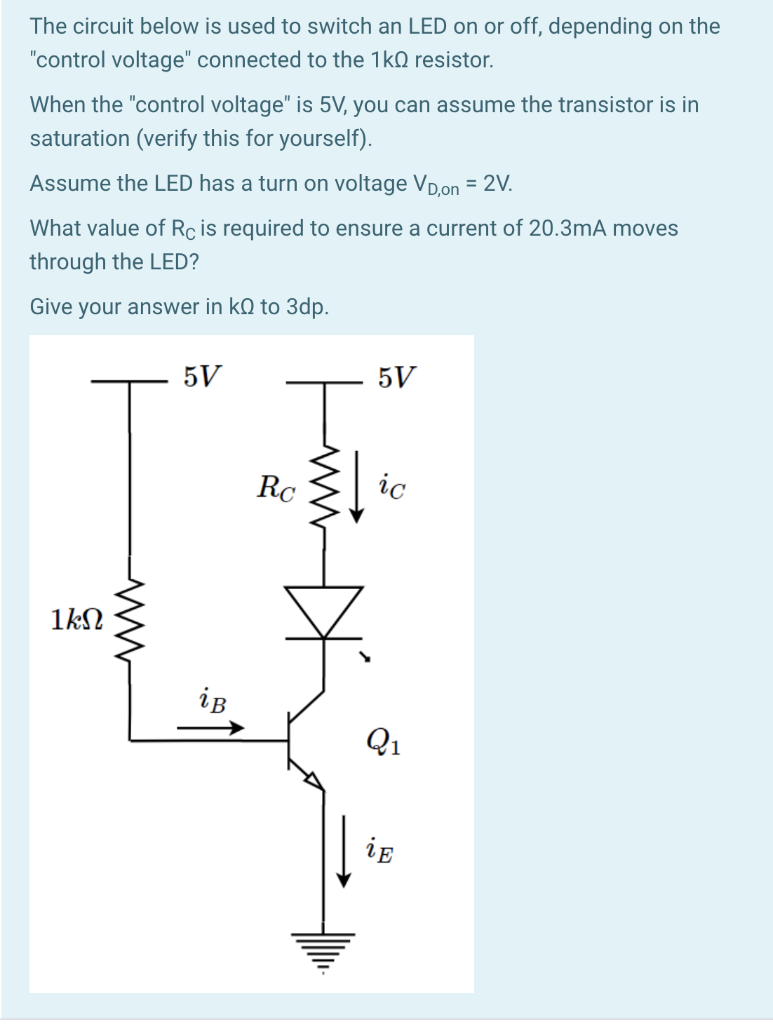 Solved The circuit below is used to switch an LED on or off, | Chegg.com