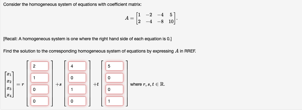 Solved Consider the homogeneous system of equations with | Chegg.com
