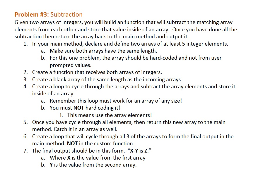Solved Problem #3: Subtraction Given two arrays of integers, | Chegg.com