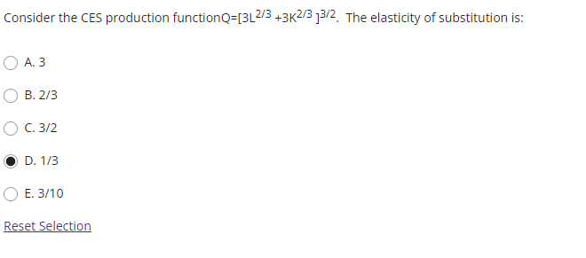 Solved Consider The Ces Production Functionq
