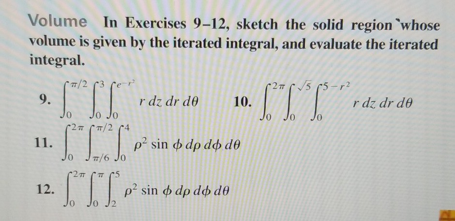 Solved Volume In Exercises 9-12, sketch the solid region | Chegg.com