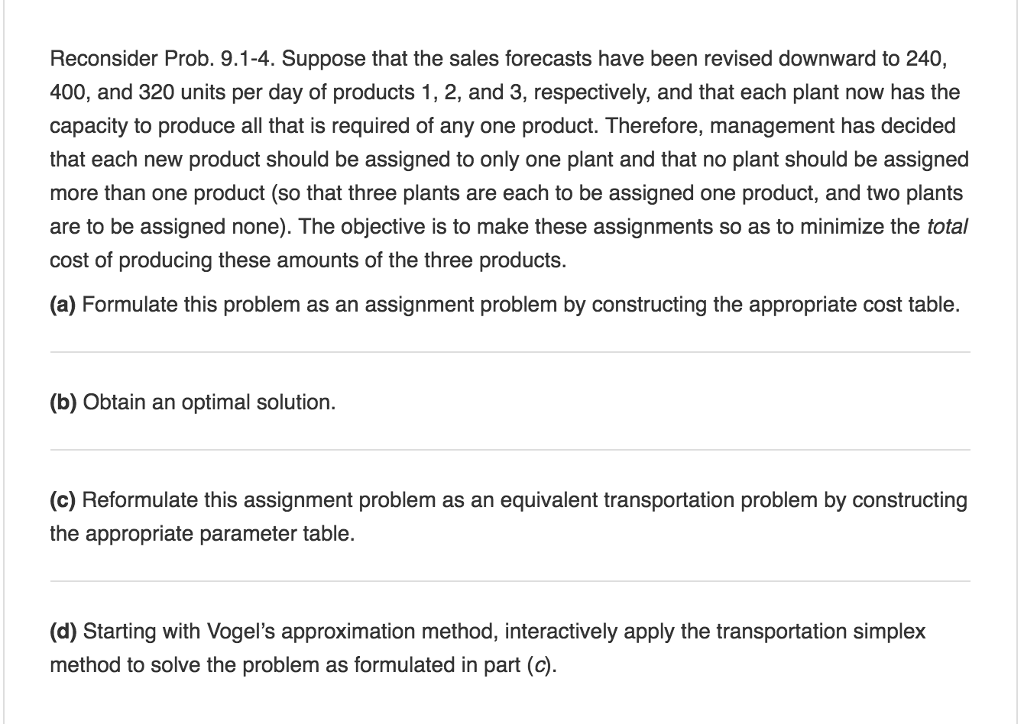 Solved Reconsider Prob. 9.1-4. Suppose that the sales | Chegg.com