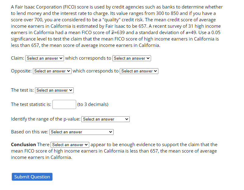 Solved A Fair Isaac Corporation (FICO) score is used by | Chegg.com