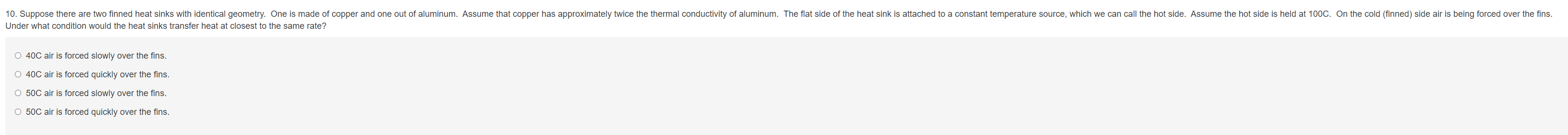 Solved 10. Suppose there are two finned heat sinks with | Chegg.com