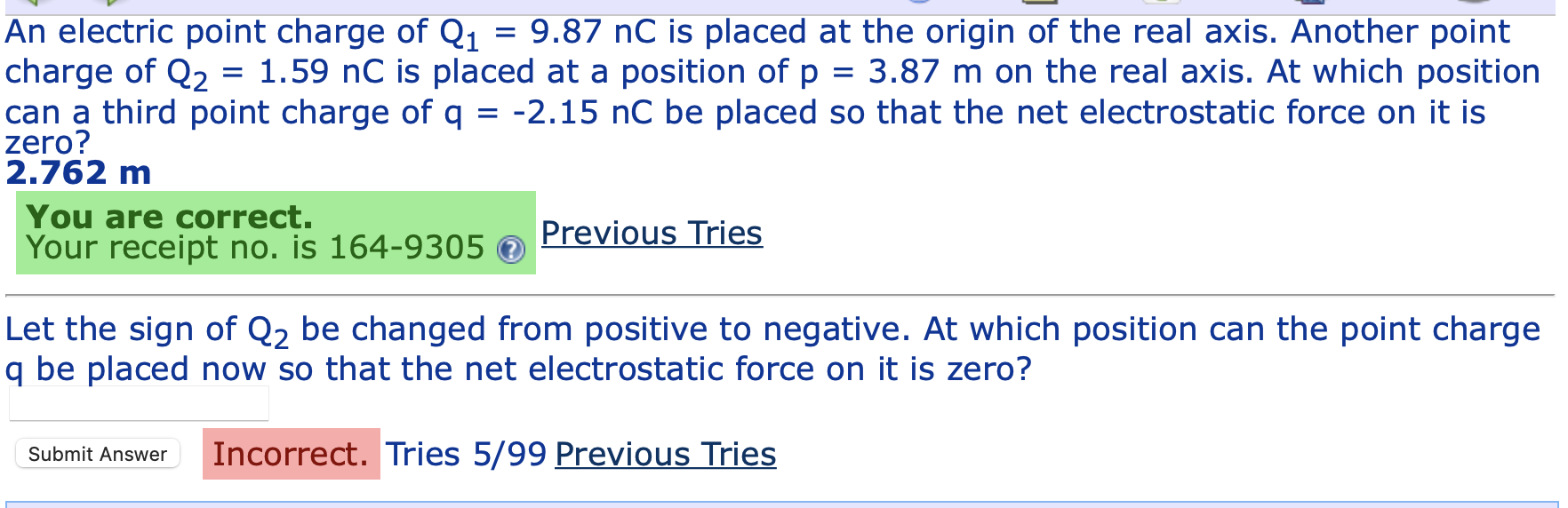 Solved An electric point charge of Q1=9.87nC is placed at | Chegg.com