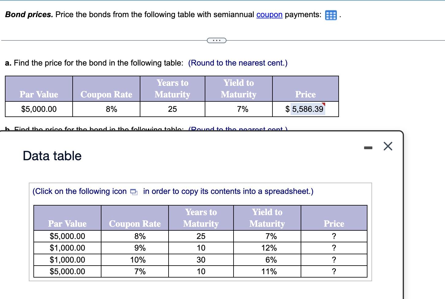 Solved Bond prices. Price the bonds from the following table | Chegg.com