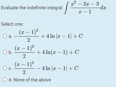 Solved Evaluate the indefinite integral ∫x−1x2−2x−3dx. | Chegg.com