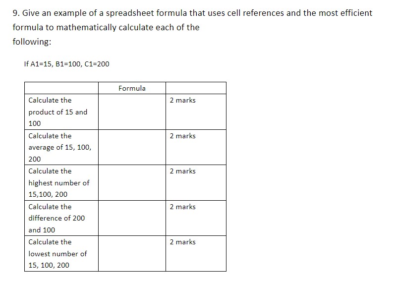 Solved 9. Give an example of a spreadsheet formula that uses | Chegg.com