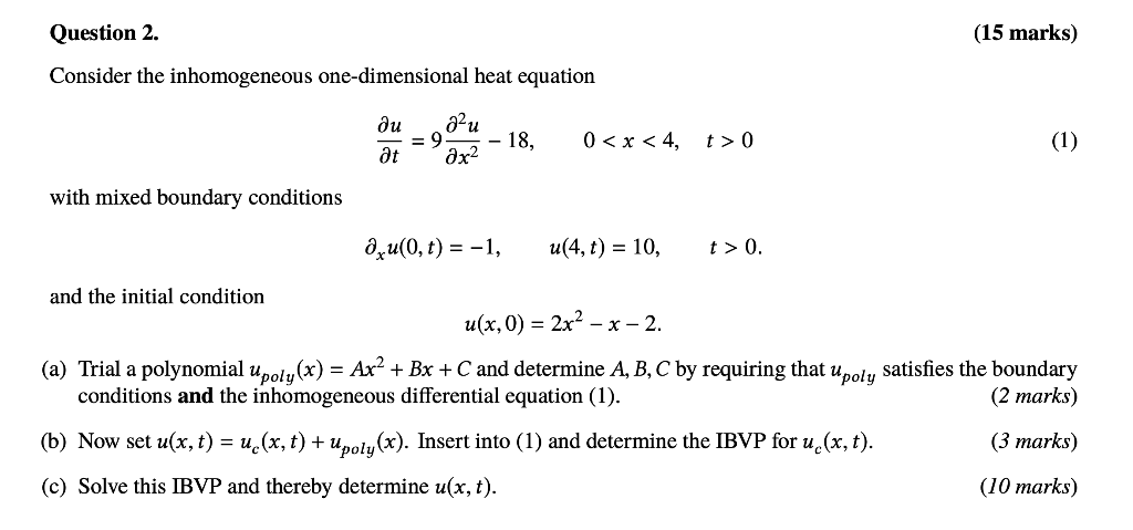 Solved Question 2. (15 marks) Consider the inhomogeneous | Chegg.com