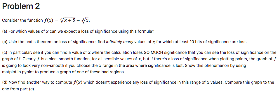 Solved Problem 2 Consider the function f(x) = Vx+5 – V. (a) | Chegg.com