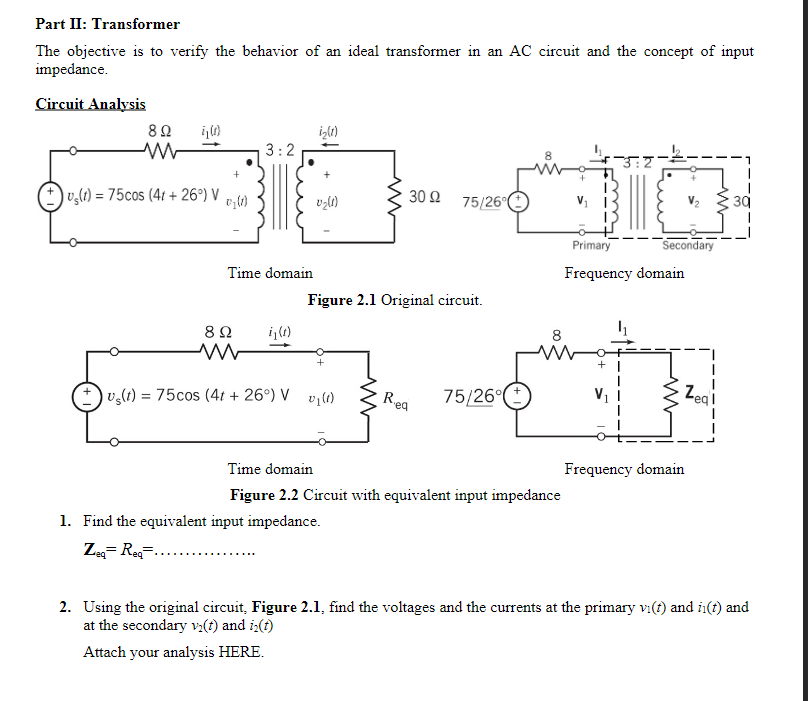 Solved Part II: Transformer The objective is to verify the | Chegg.com
