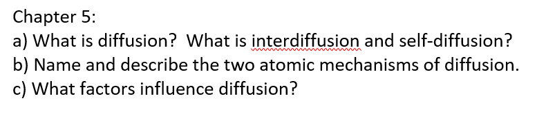 Solved Chapter 5: a) What is diffusion? What is | Chegg.com