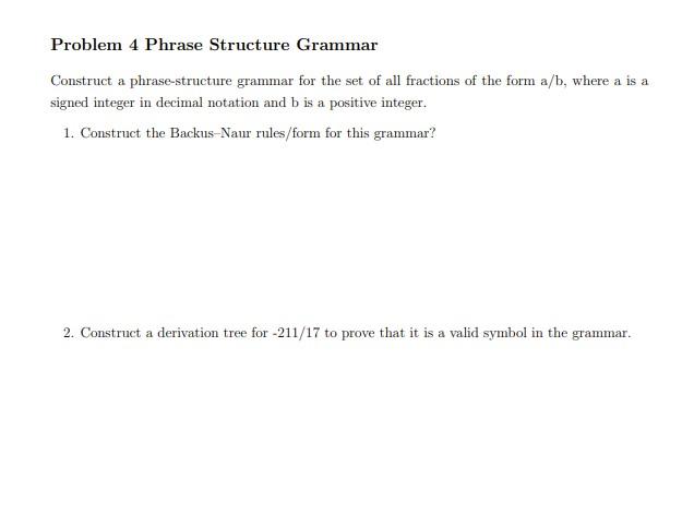 Solved Problem 4 Phrase Structure Grammar Construct a | Chegg.com
